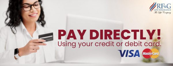 Credit/Debit Card - RF&G Life Insurance